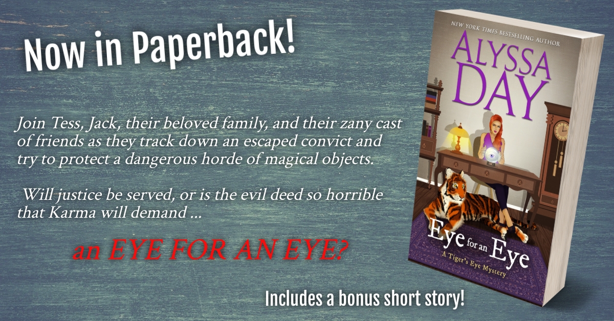 EYE FOR AN EYE ... now in paperback! | Alyssa Day